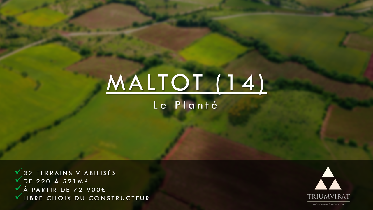 Lotissement Maltot - Triumvirat Finances